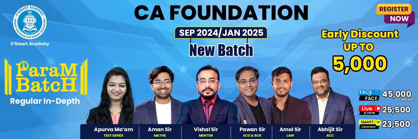 CA Foundation Param Batch for Jan 2025 - Vsmart Academy